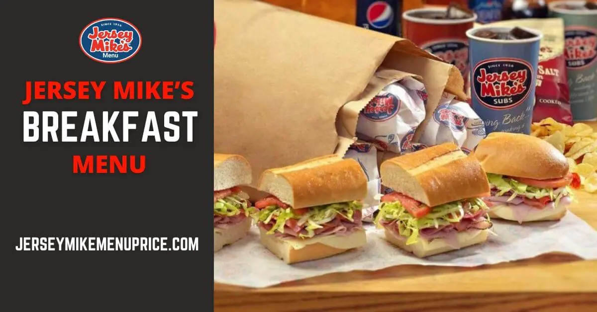 Jersey Mike's Breakfast Menu USA / Updated 2025
